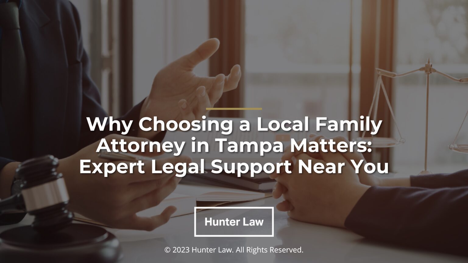 Tampa Florida Divorce and Family Law Attorneys | Hunter Law